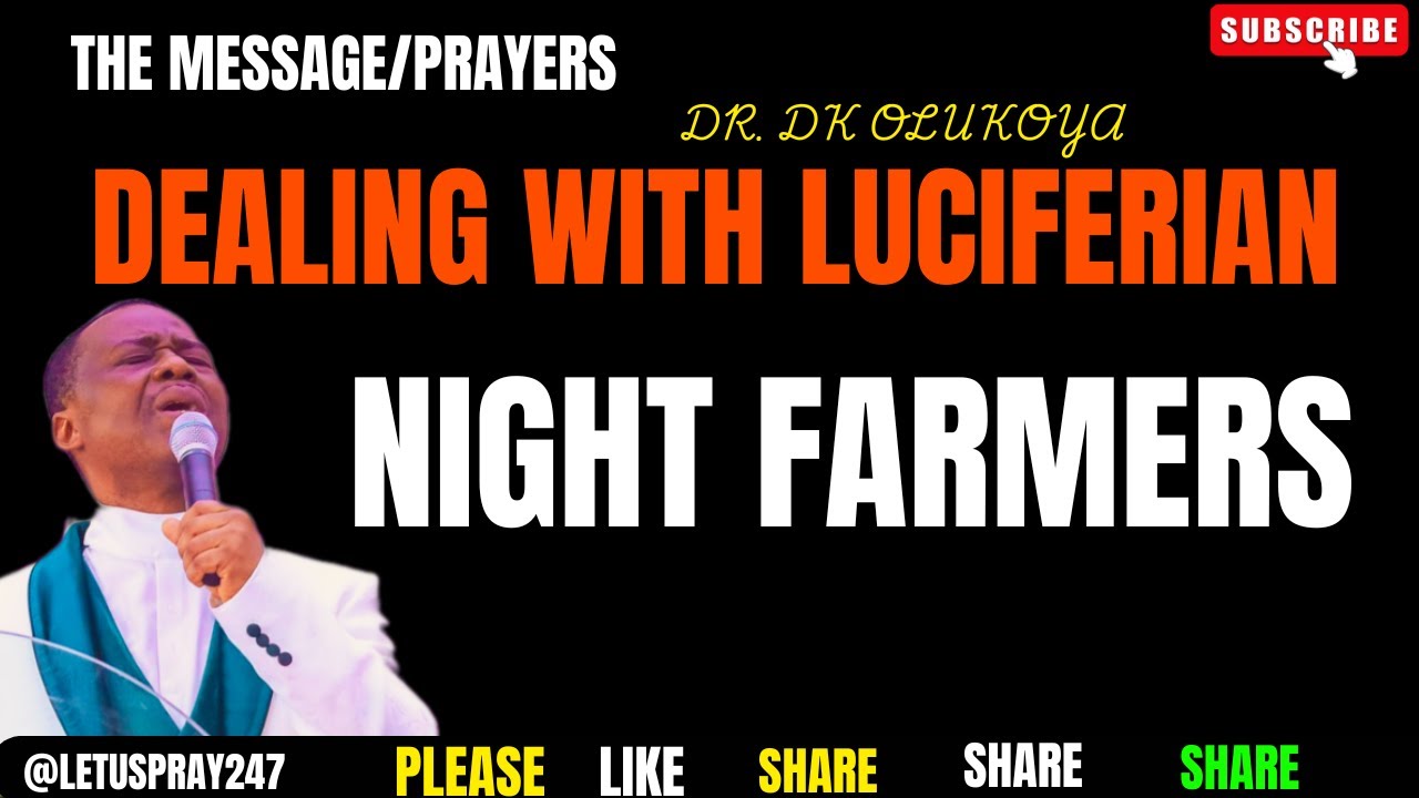 DEALING WITH LUCIFERIAN NIGHT FARMERS | MFM PRAYERS # ...