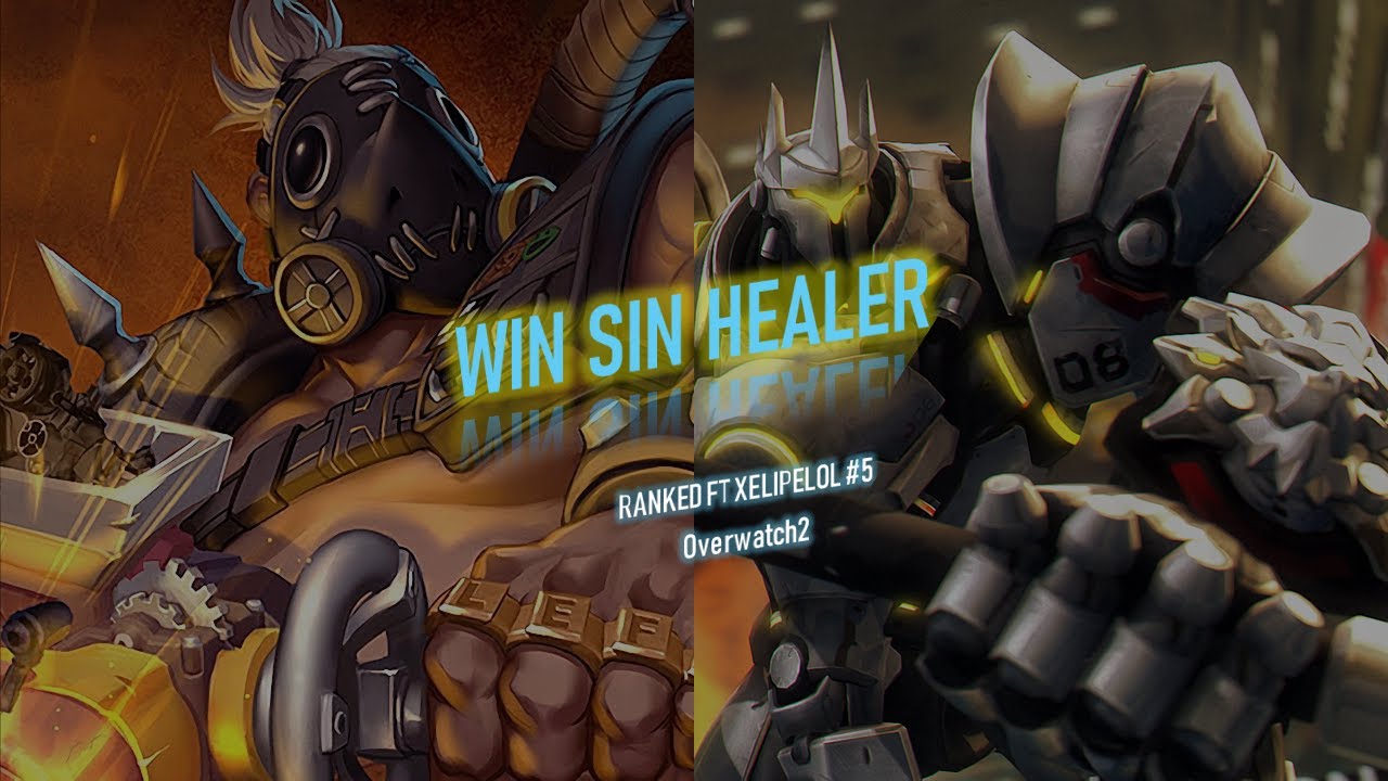 WIN SIN HEALER - Ranked ft Xelipelol #5 OV2 - YouTube