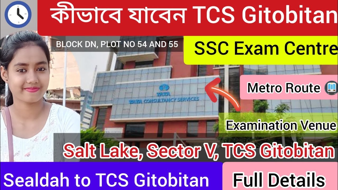 TCS Gitobitan exam centre||How to reach TCS Gitobitan from Sealdah ...