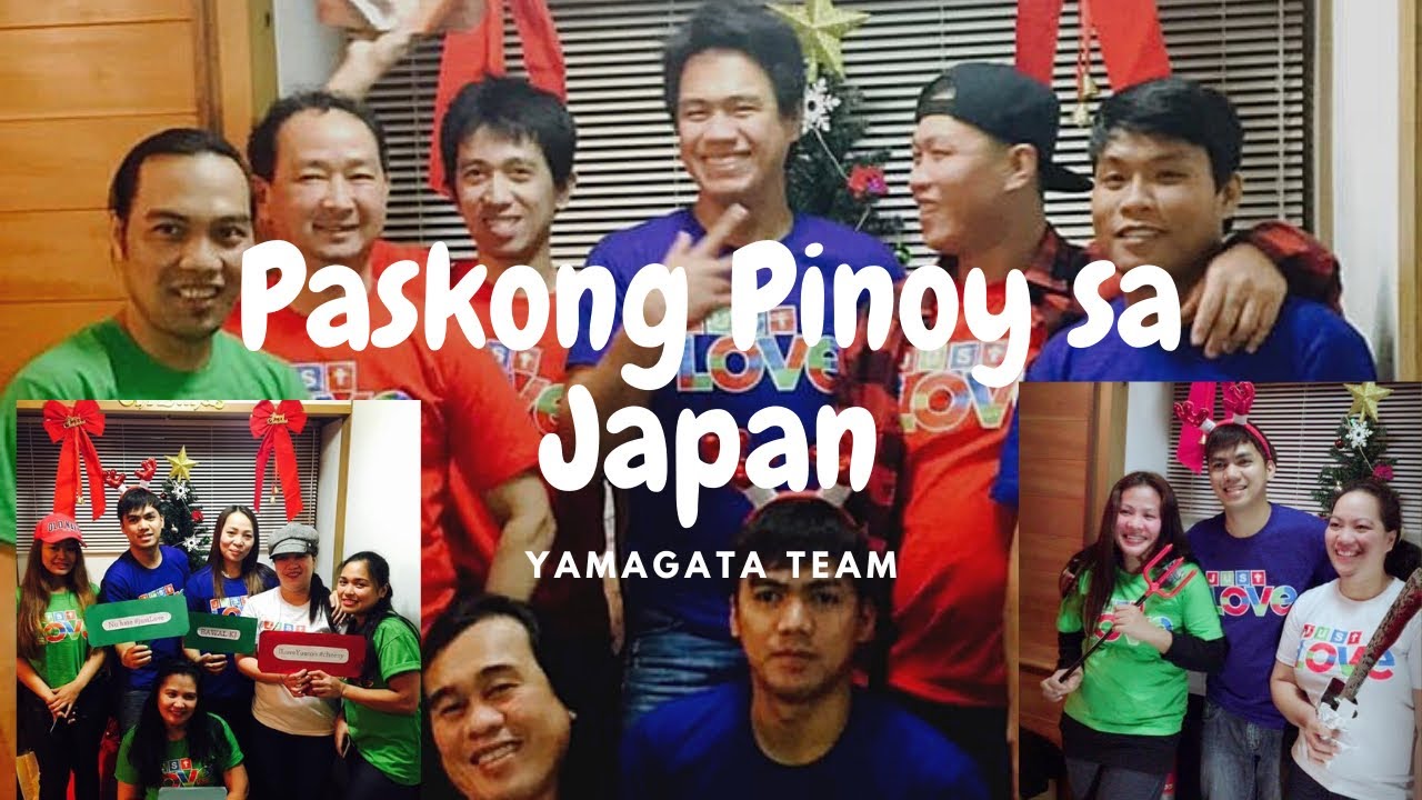 Paskong Pinoy sa Japan | Yamagata Team | Christmas Party In Japan ...
