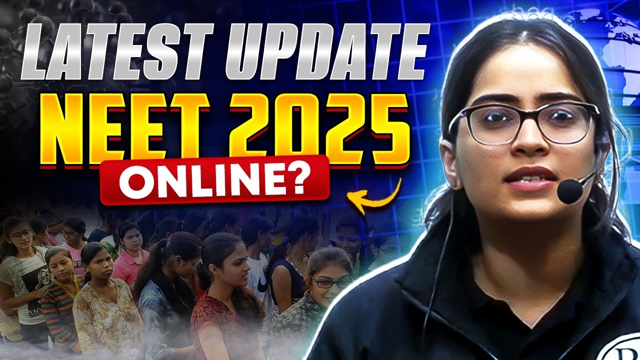 Big Update for NEET 2025🚨: Exam Mode Changed? NEET EXAM ONLINE? - YouTube