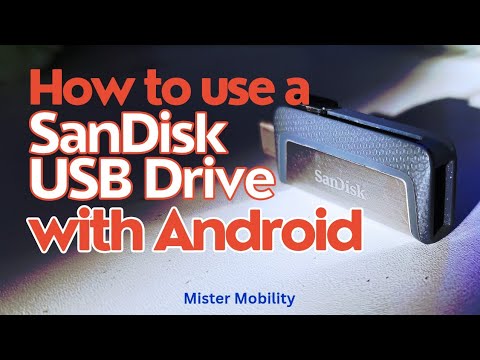 How To Connect A SanDisk USB Flash Drive To Android Phone To Transfer Files