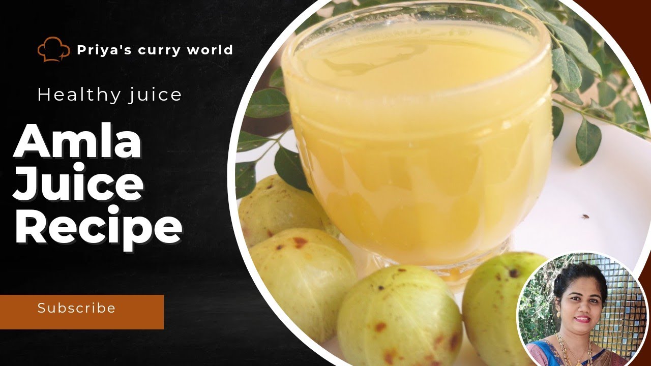 Amla Juice Recipe | Gooseberry Juice Recipe | Refreshing and healthy ...