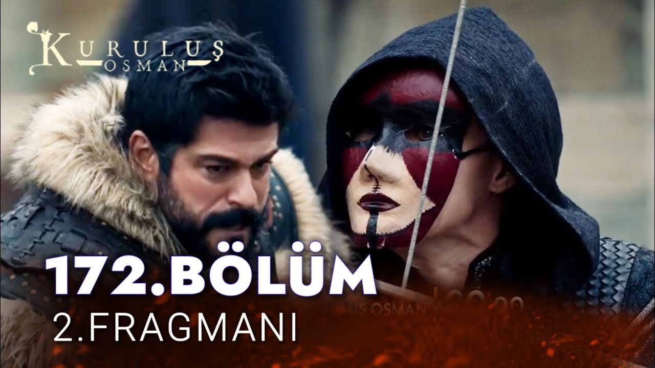 kuruluş osman 172. bölüm.2 fragmanı | Review | kurulus osman season 6 ...