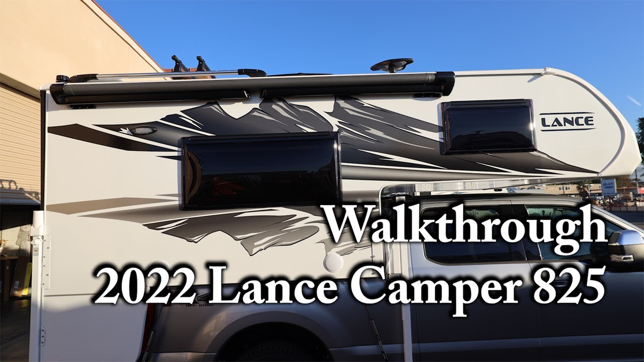 Walkthrough Tour 2022 Lance 825 Camper - YouTube