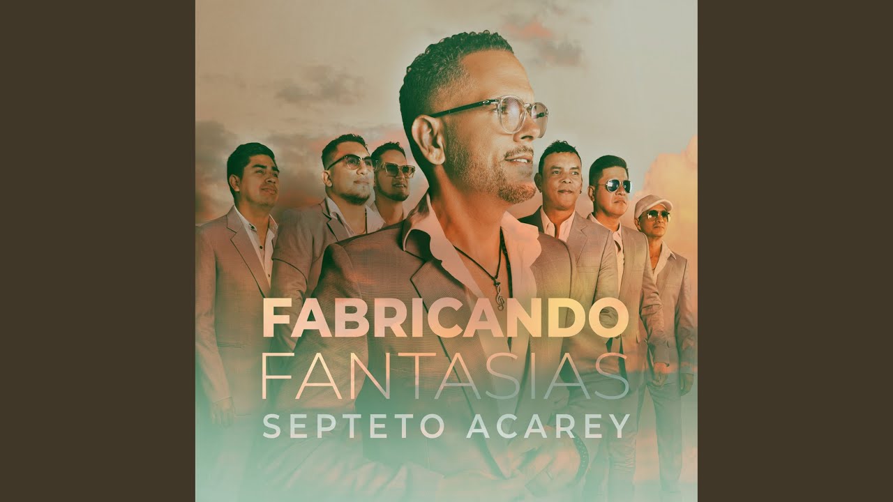 Fabricando Fantasías - YouTube Music