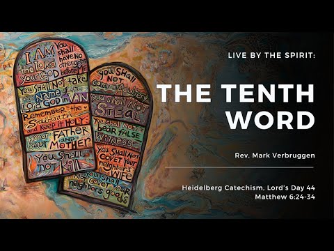 Live By the Spirit: The Tenth Word - YouTube