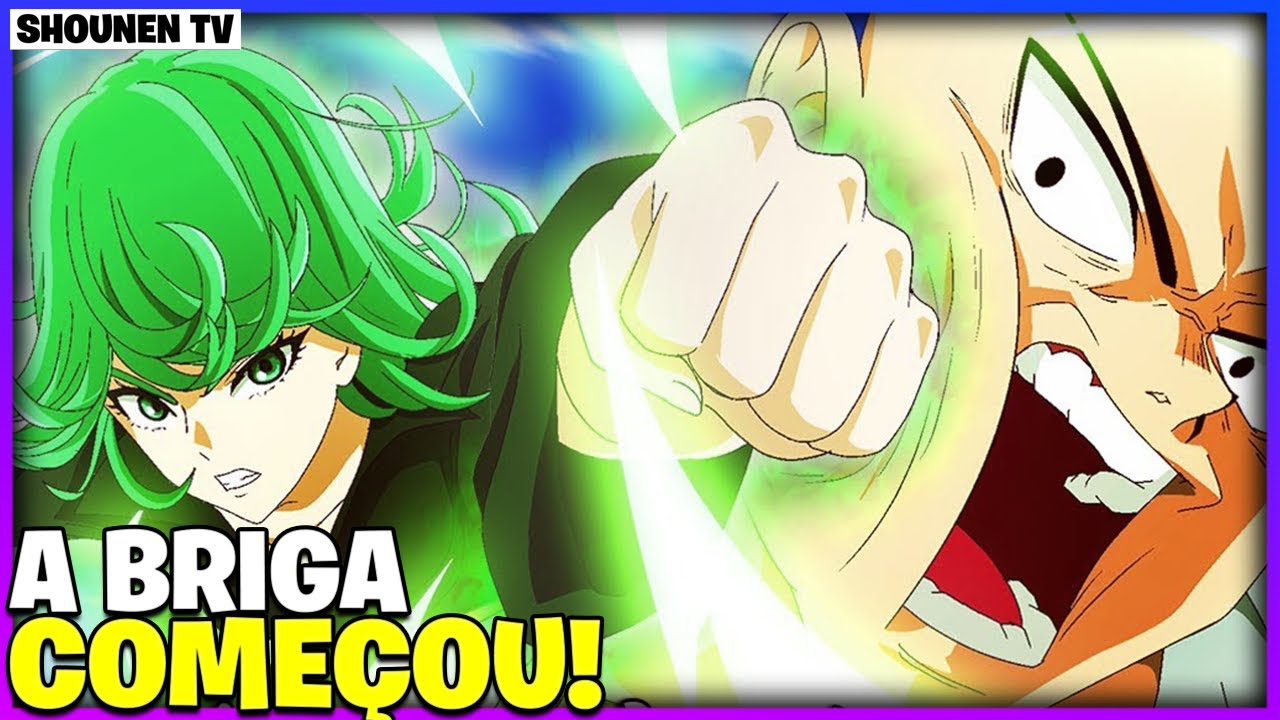 A BRIGA COMEÇOU! SAITAMA VS TATSUMAKI EM OUTRO NÍVEL | ONE PUNCH MAN ...
