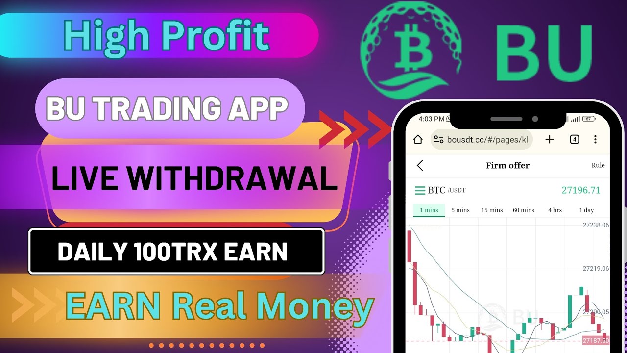 100Trx Daily Earn | Bu Trading App | Bu Trading Real Or Fake | Bu ...