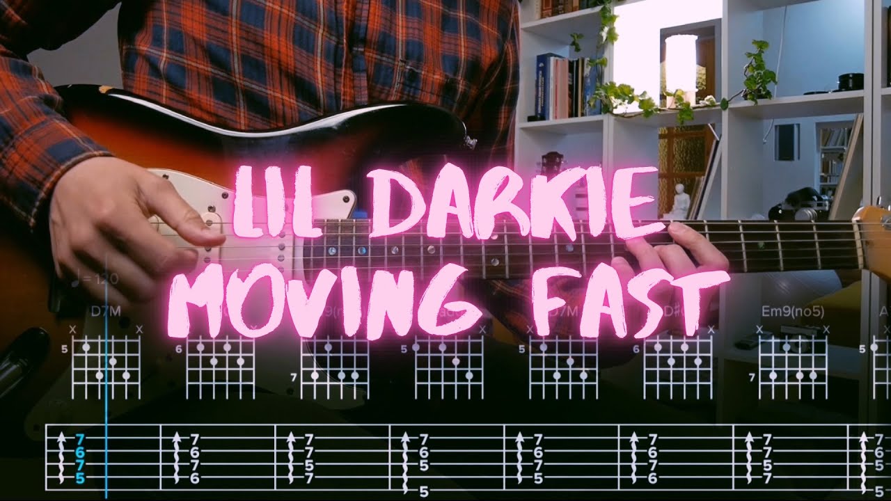 moving fast Lil Darkie Сover / Guitar Tab / Lesson / Tutorial - YouTube
