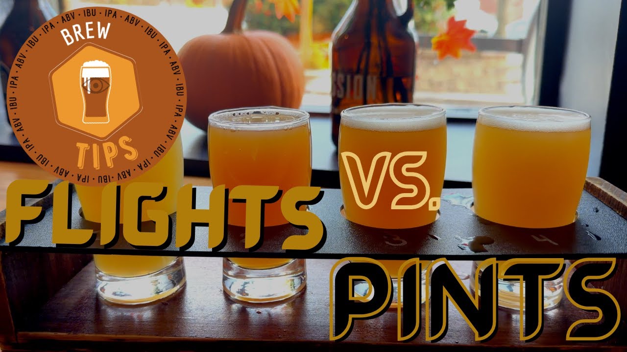 Brew Tips 1: The Benefit of Flights vs Pints - YouTube