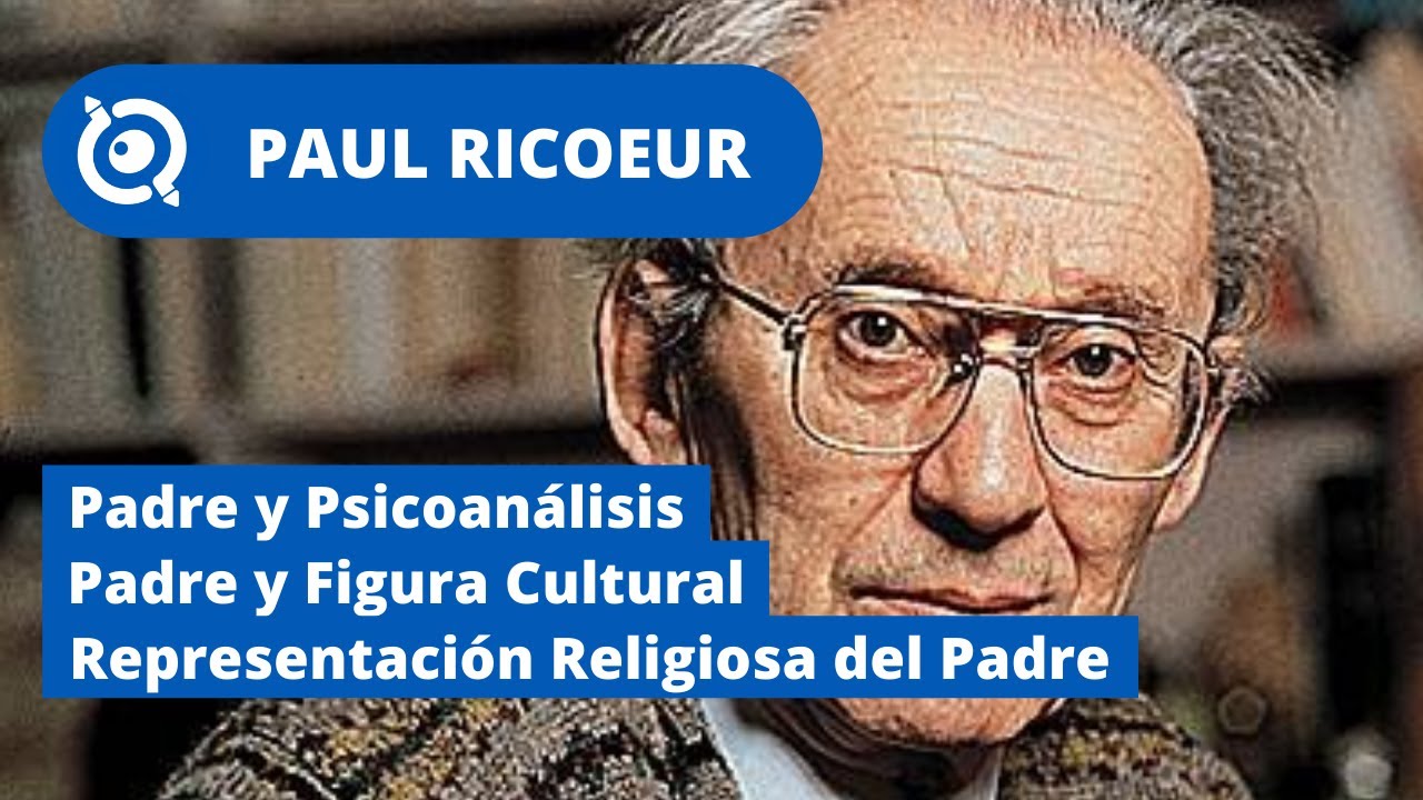 Paul Ricoeur | Filosofía Para Principiantes - YouTube