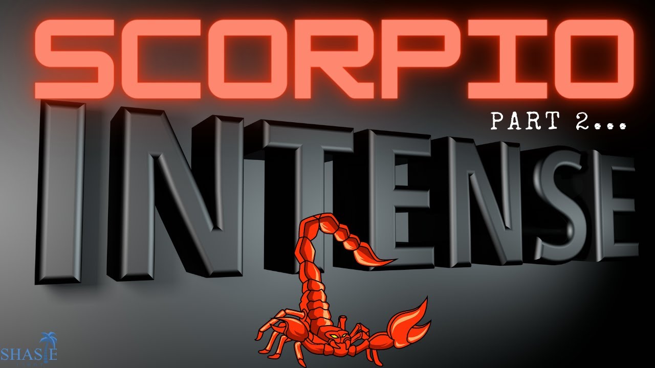 Scorpio MEMBERS PT 2: INTENSE INTENSE INTENSE!!! 🤯 THIS PERSON is IN ...