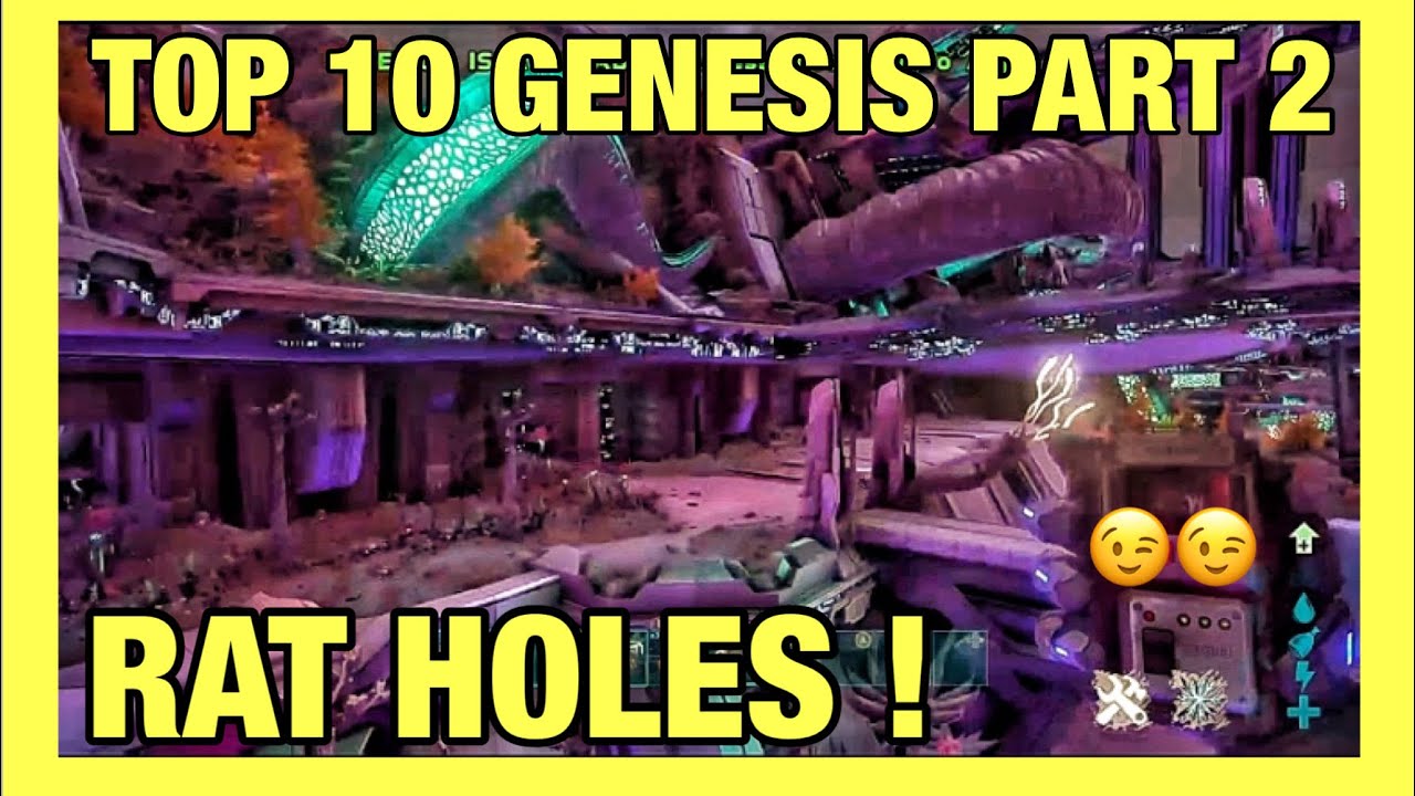 TOP 10 GENESIS PART 2 RAT HOLES AND MESH HOLES ( ARK : SURVIVAL EVOLVED ...