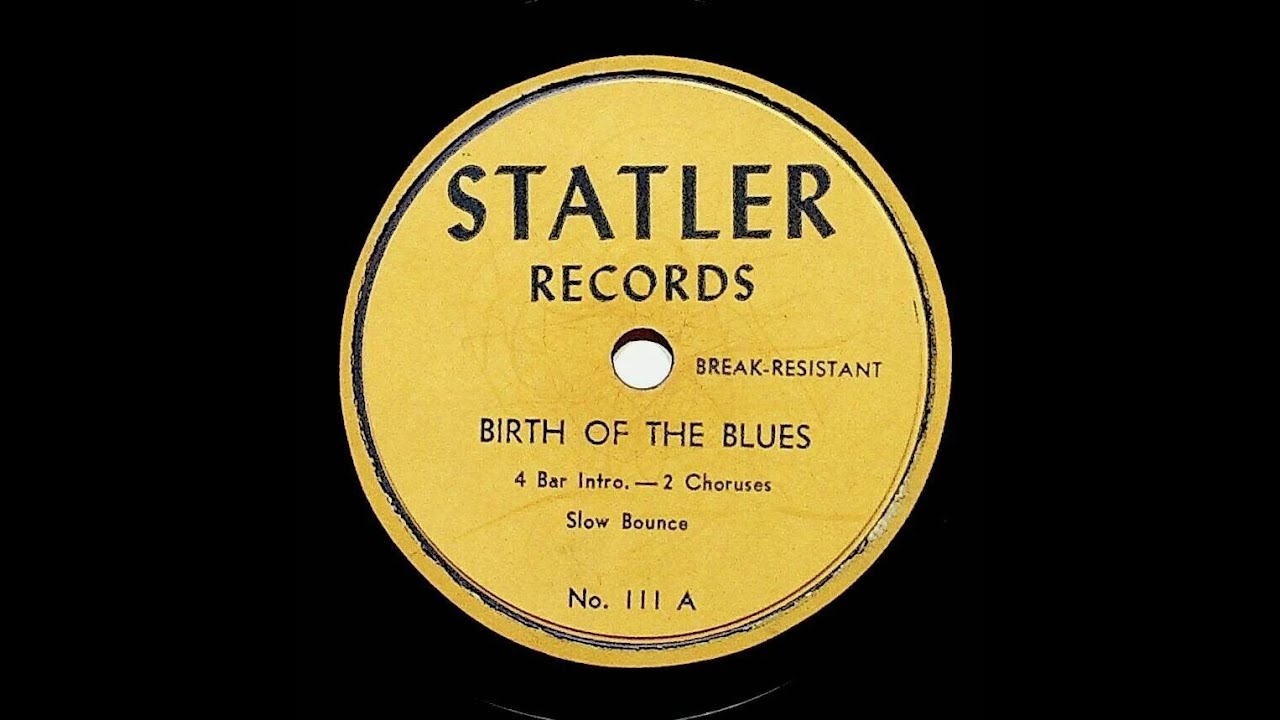 Birth Of The Blues / Shoo Fly Pie Statler 111 10-Inch 78 Dance Record ...