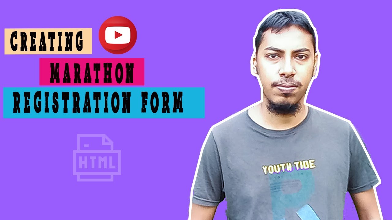 Create a Marathon Registration form by HTML - YouTube