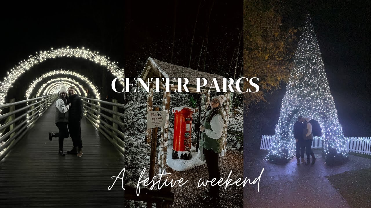 CENTER PARCS | A festive weekend with us! 🎄 - YouTube