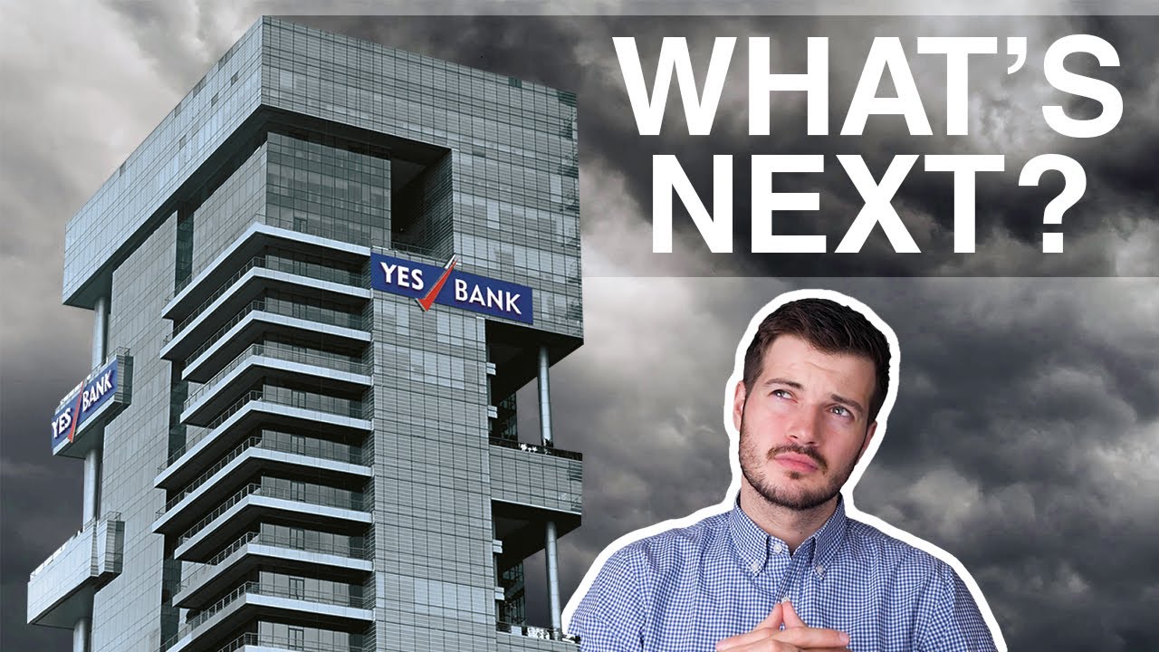 Everything You Need to Know About Yes Bank: Growth, Crisis, Rebirth and ...
