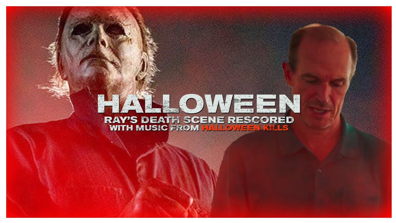 Halloween (2018) Ray's Death Scene Rescored With Music From Halloween ...