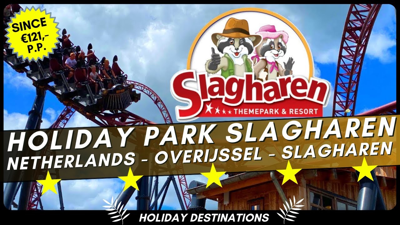 Holiday & Theme Park Slagharen 🇳🇱 – Family Adventure in the Netherlands ...