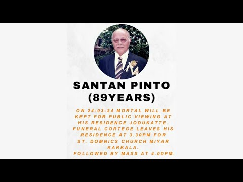 Funeral Ceremony of SANTAN PINTO | St Dominic Church, Miyar - YouTube