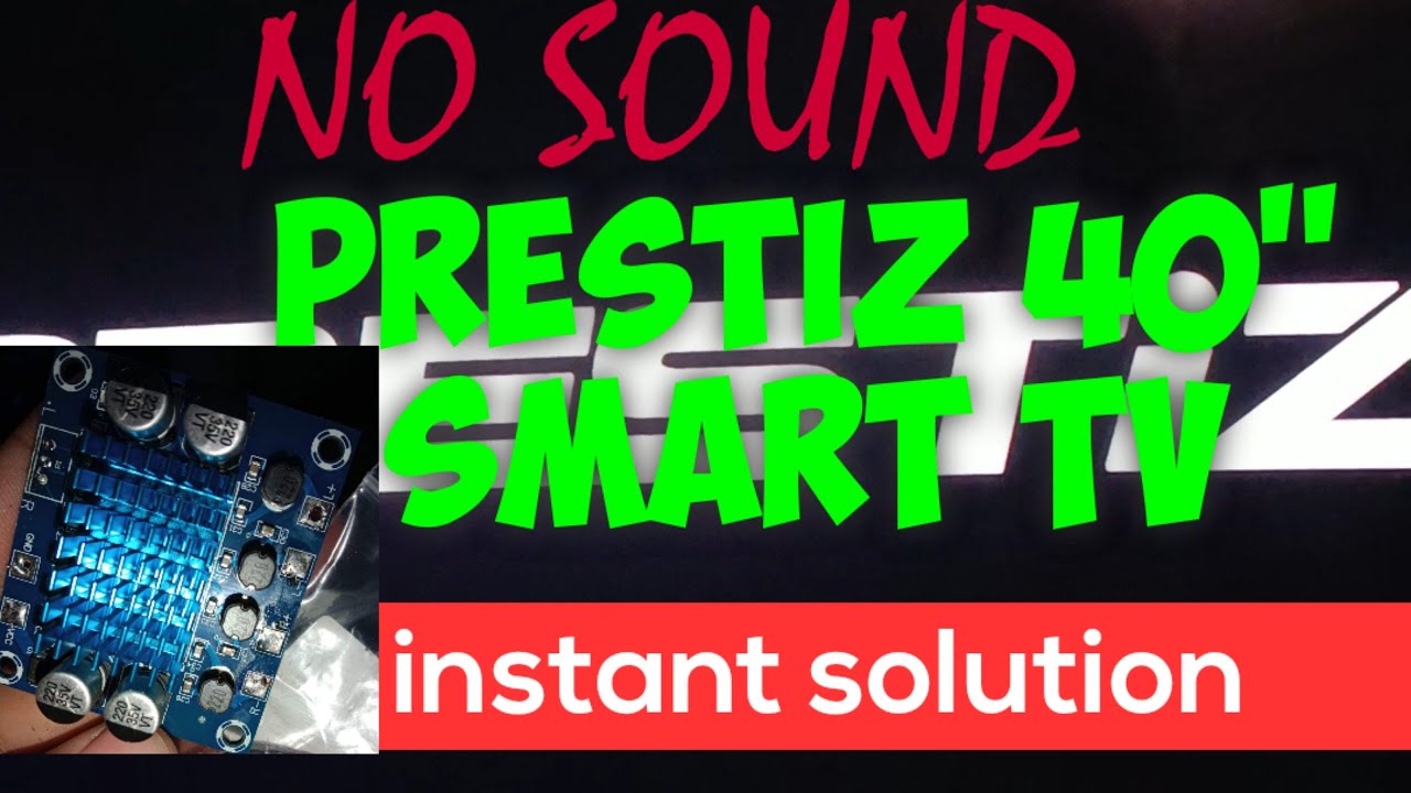 prestiz 40" curved LED TV || no sound - YouTube