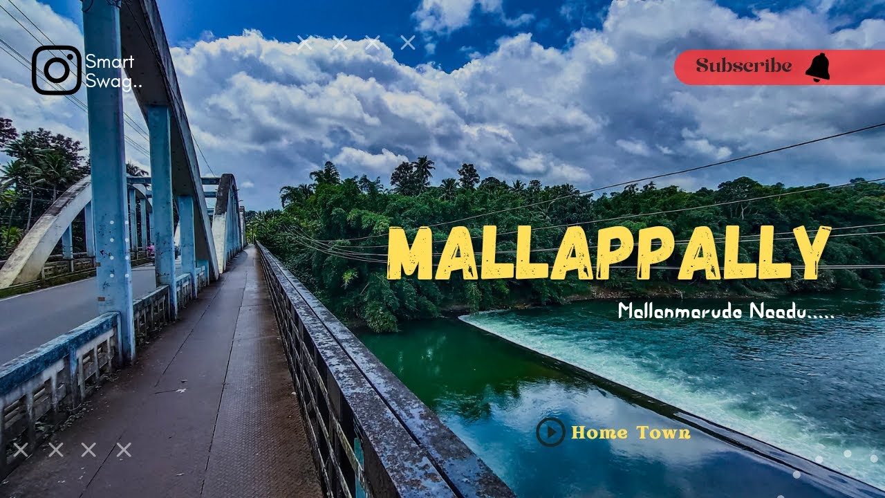 Mallappally | Place in Pathanamthitta | A cinematic vlog - YouTube