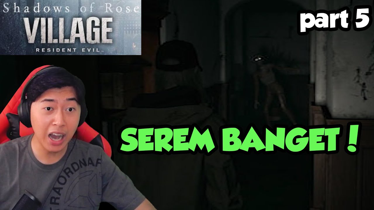 Kembali Ke Rumah Serem!!! - Part 5 - Resident Evil Village DLC Shadow ...