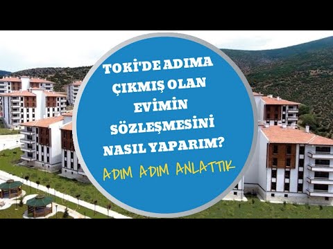 Toki'den kurada çıkan ev için sözleşme süreci nasıl olur? Gerekli evraklar nelerdir?