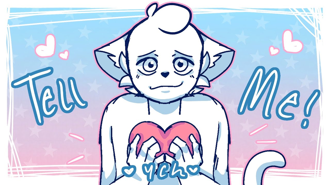 TELL ME !! | YCH ANIMATION MEME (OPEN) - YouTube