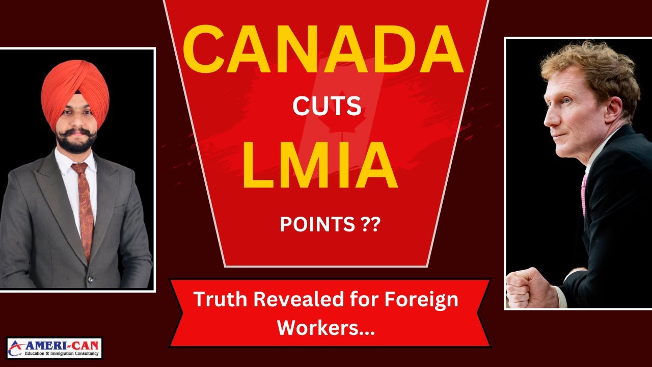 CANADA CUTS LMIA POINTS? CANADA IMMIGRATION UPDATE | AMERI-CAN IMMIGRATION - YouTube