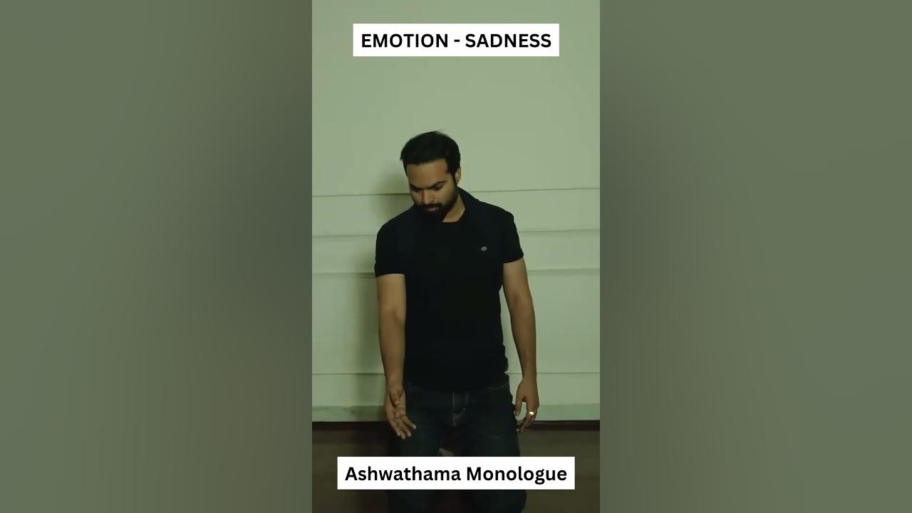 Ashwathama Monologue | Part 1 - Emotion "SADNESS" - YouTube
