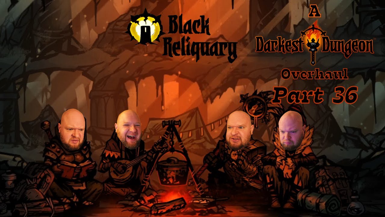 A Look at Black Reliquary (Darkest Dungeon Mod) - Part 36 - YouTube