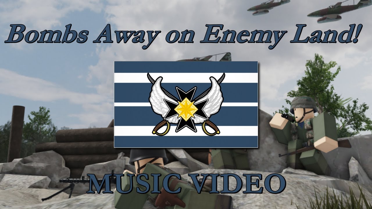 Bombs Away on Enemy Land - YouTube