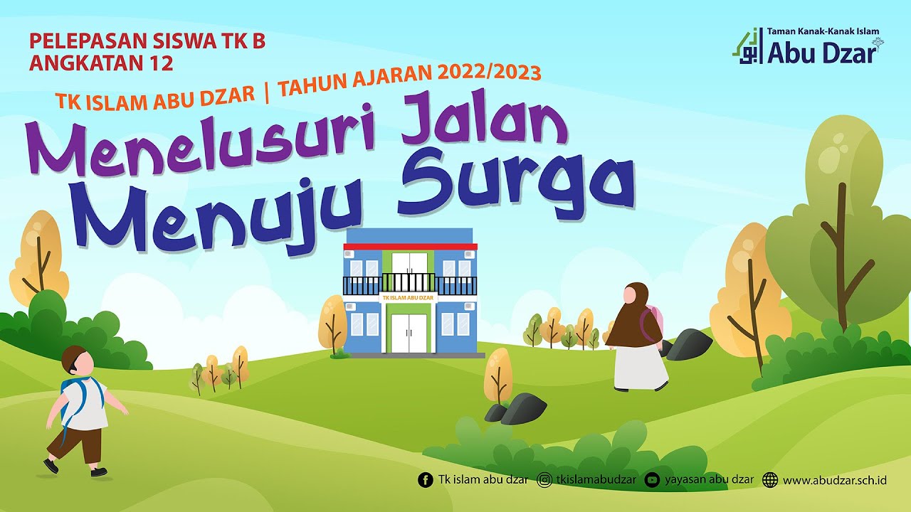 Pelepasan Peserta Didik TK B TK Islam Abu Dzar - Menelusuri Jalan ...