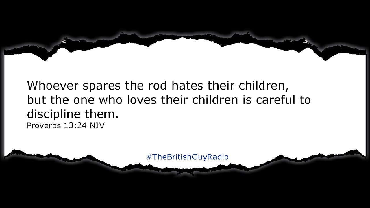 Spare the Rod, as mentioned in scripture - what does it really mean ...