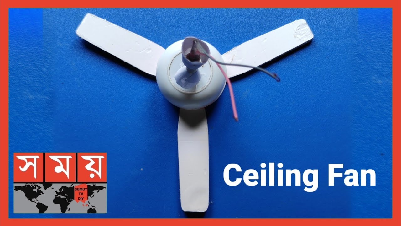 How To Make Mini Ceiling Fan At Home. - YouTube