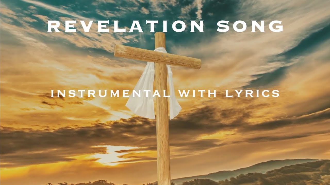 REVELATION SONG | Instrumental Worship 🎹 | Lyric Video | PIANO Cover ...