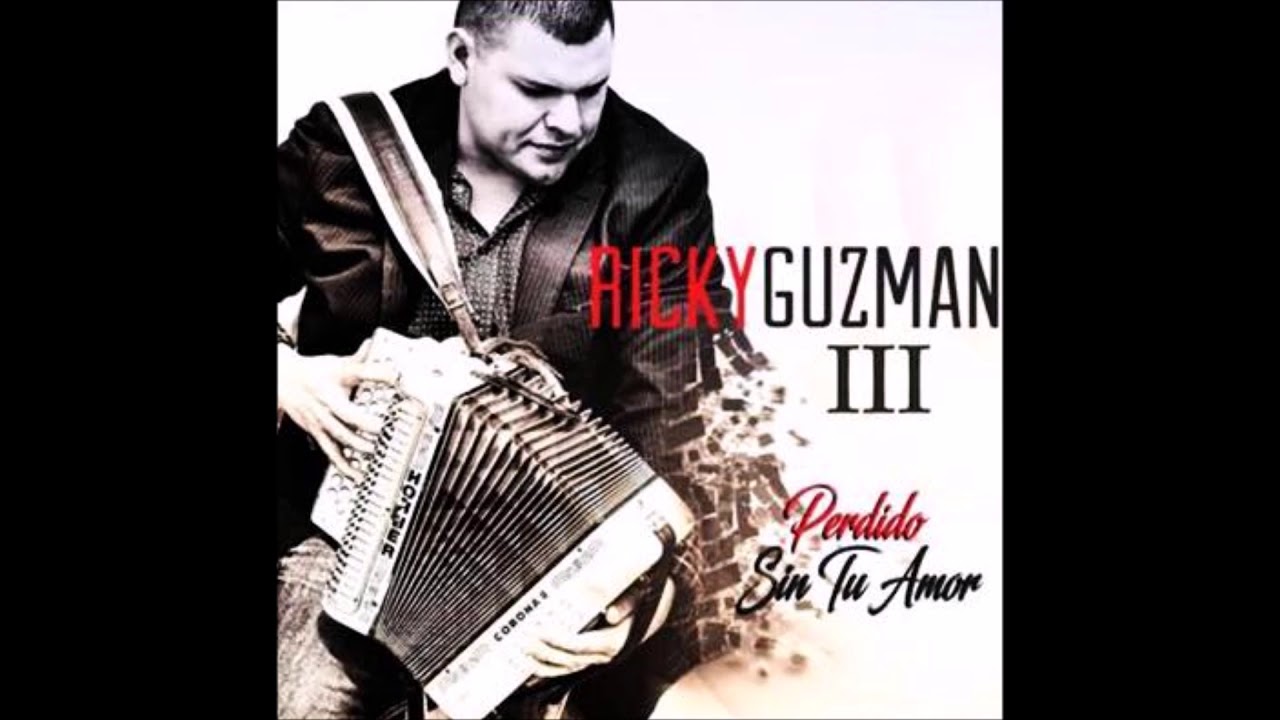 RICKY GUZMAN III - EL AMOR QUE PERDIMOS 2018 - YouTube