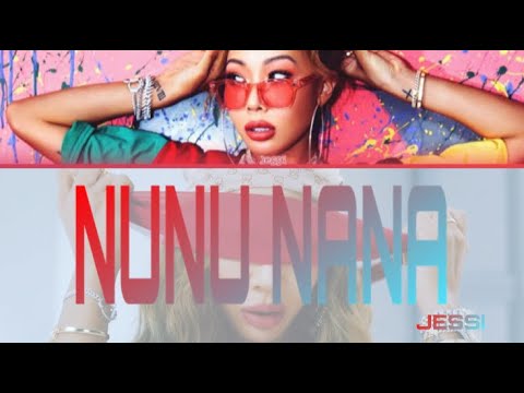JESSI - NUNU NANA * KOLAY OKUNUŞ + MV(EASY LYRICS)COLOUR CODED