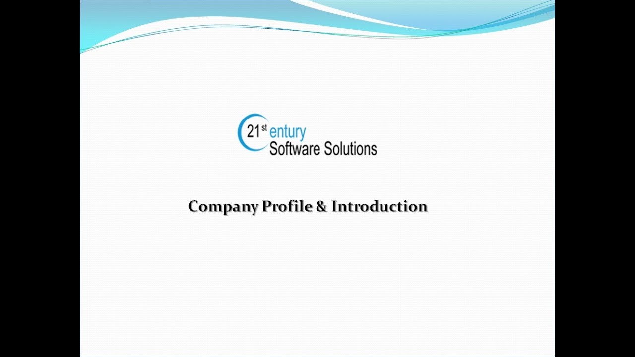 21st Century Software solutions Company profile - YouTube