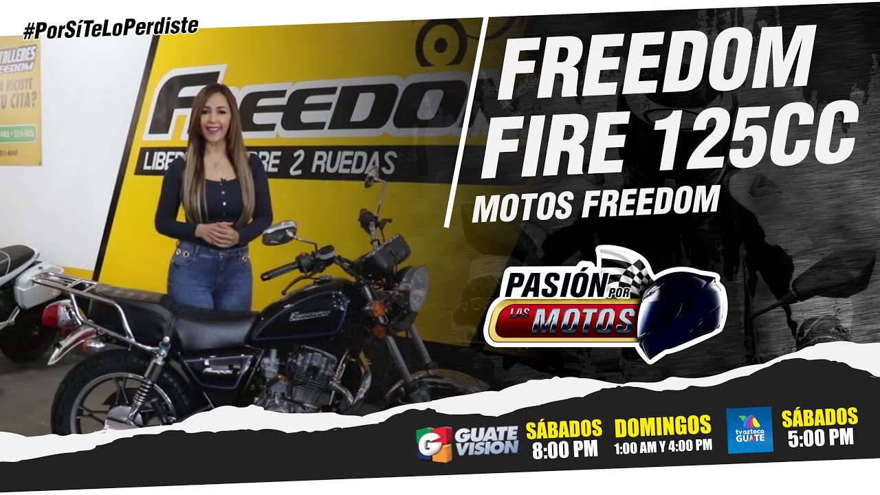 Pasión por las Motos, Freedom Fire 125cc - YouTube