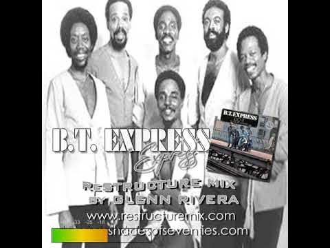 REISSUE: “Express" - Glenn Rivera ReStructure Mix - B.T. Express - YouTube