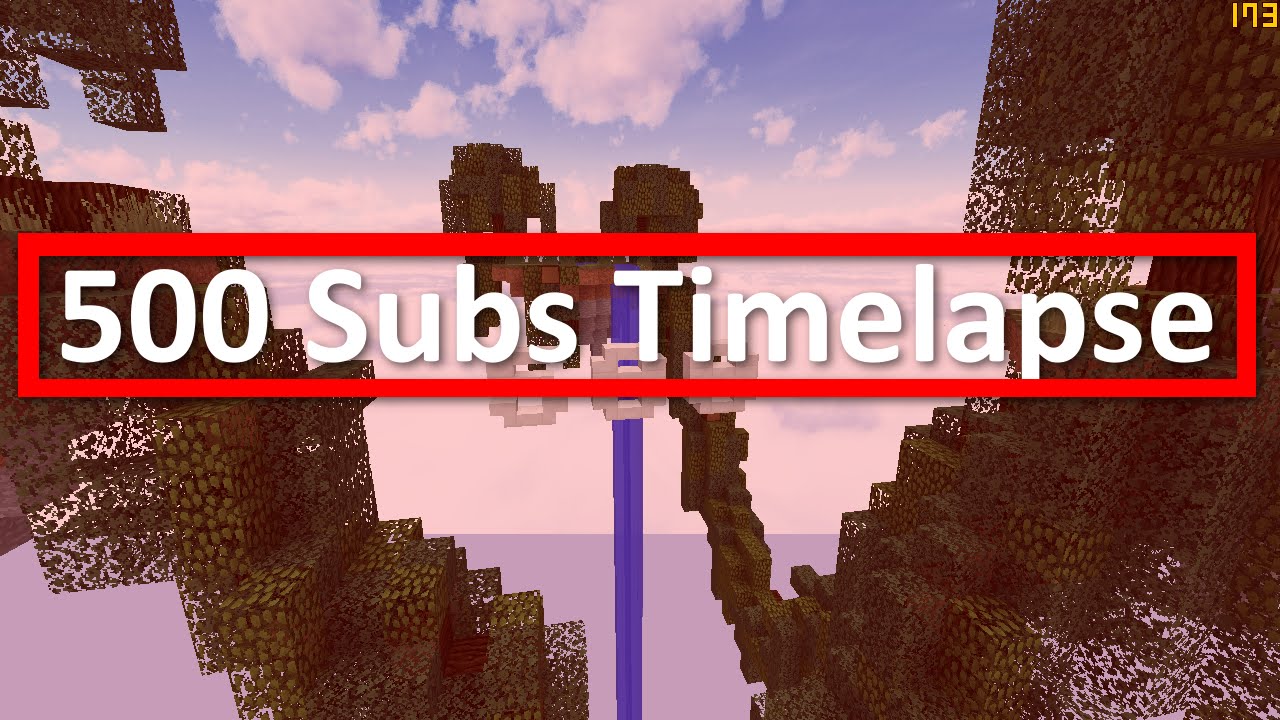 Minecraft 500 Subs Time-lapse - YouTube