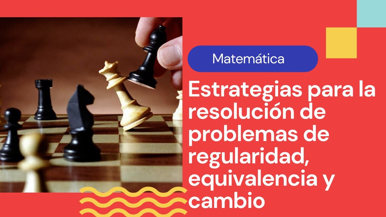 Estrategias para la resolución de problemas de regularidad ...
