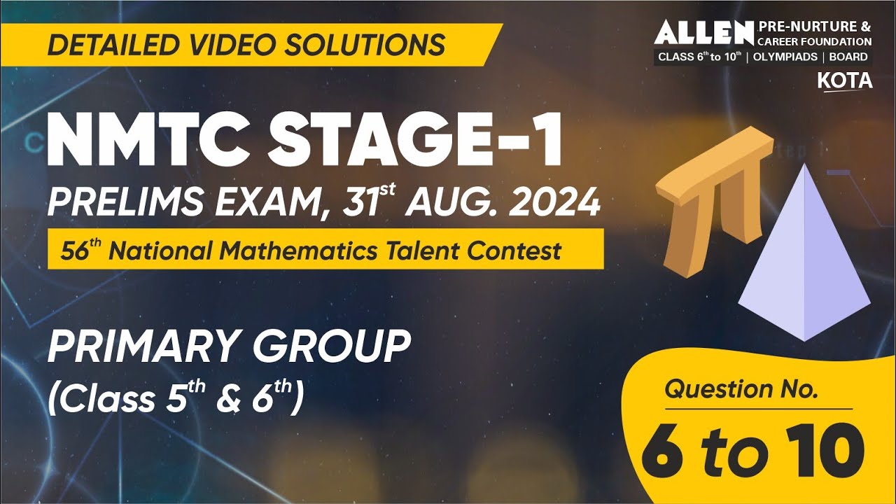 NMTC STAGE-1 2024 Video Solution | Primary Group (Class 5th & 6th ...
