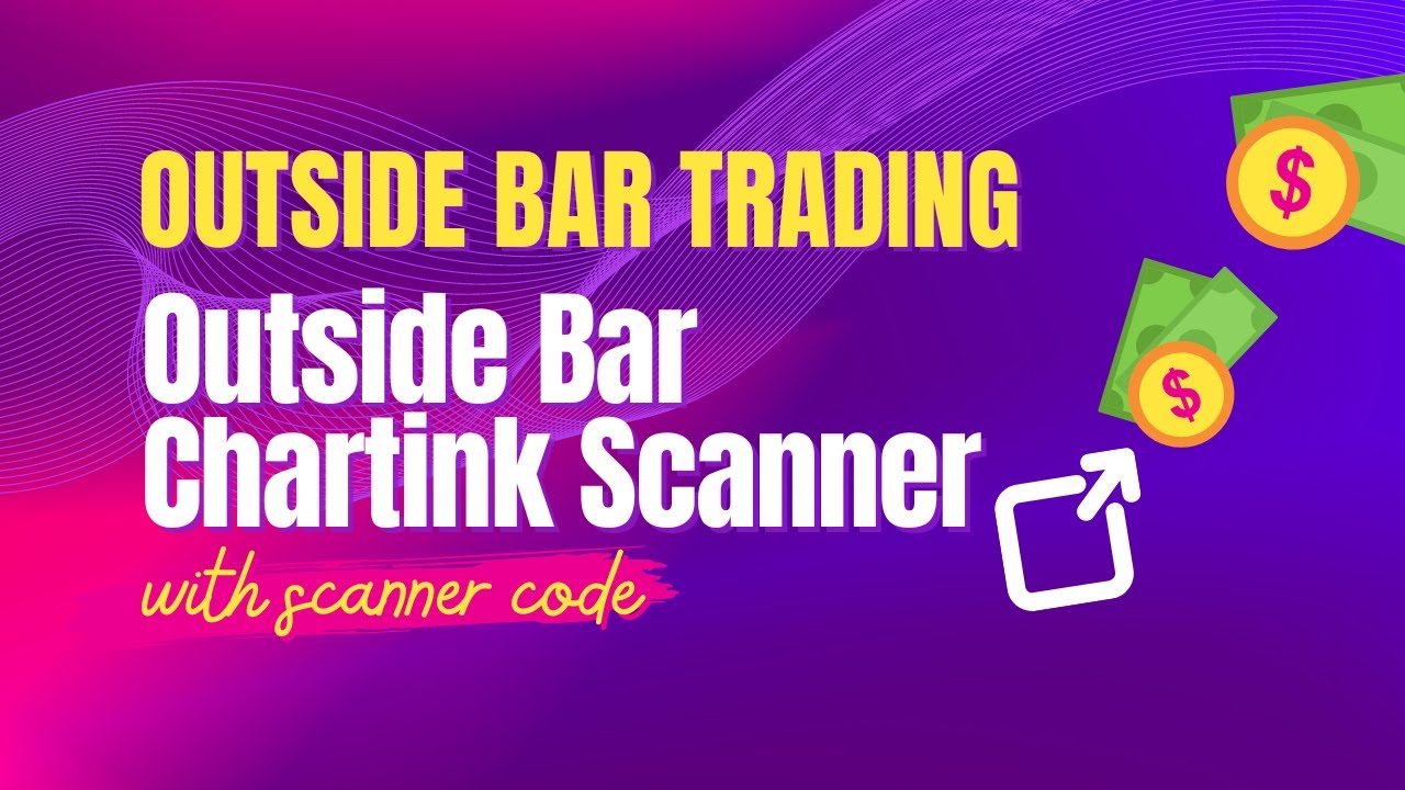 Outside Bar Trading - Powerful Outside Bar Chartink Scanner - YouTube