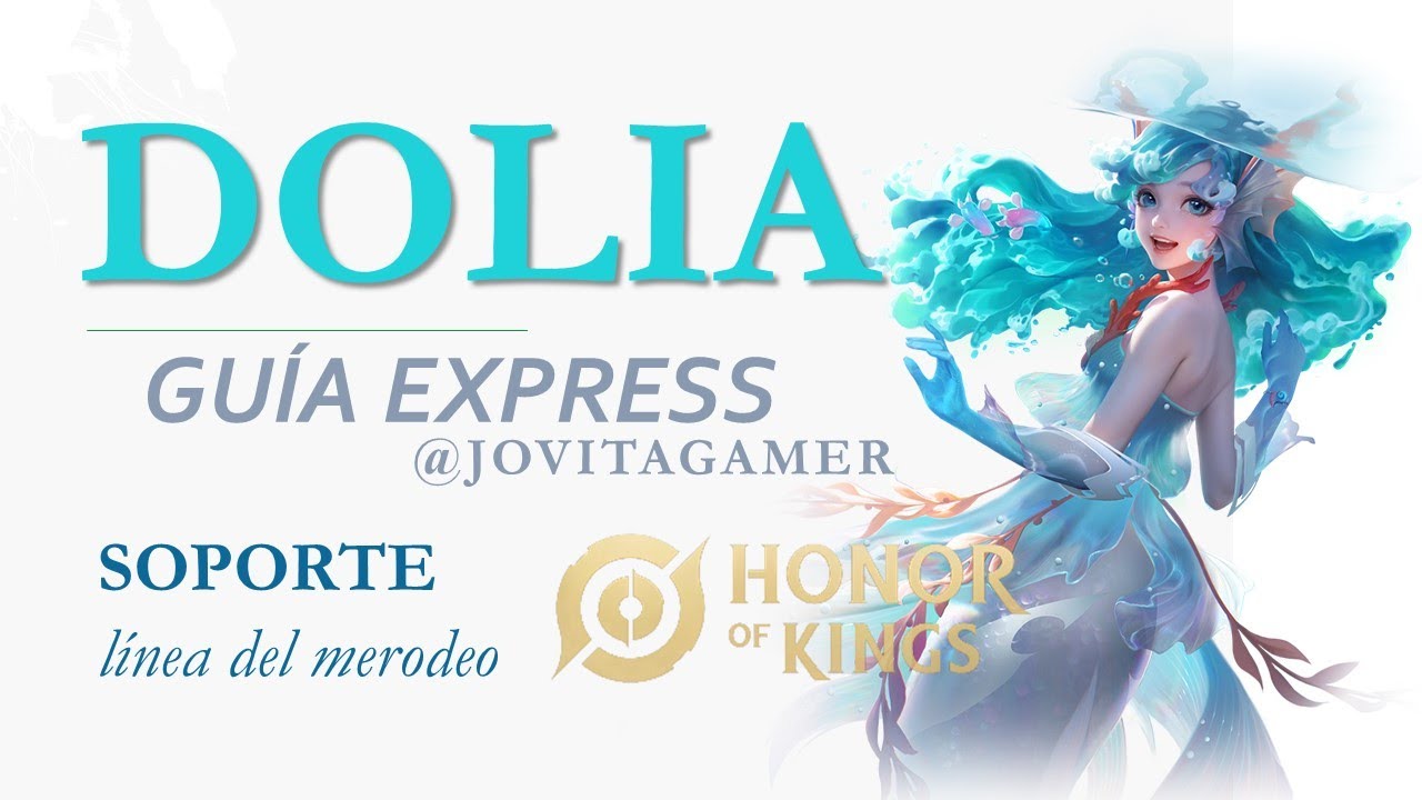 Dolia Build | Honor of Kings | Guías Express de JovitaGamer - YouTube