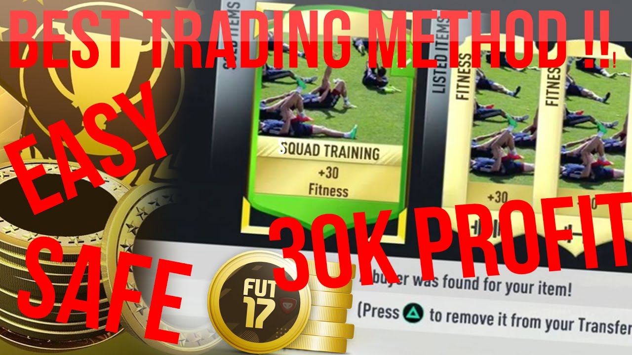 FIFA 17 FUT BEST/SAFEST TRADING METHOD! EASY 30K PROFIT - YouTube