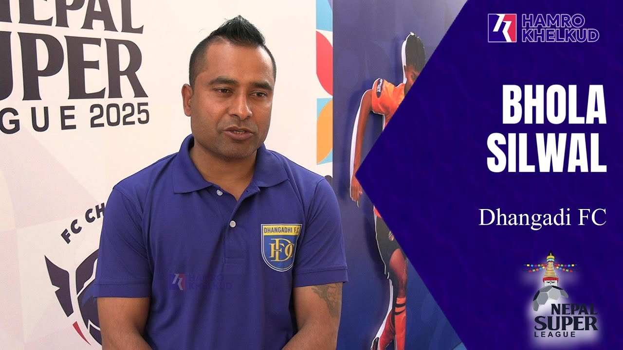 धनगढी एफसीका भोला सिलवाल एनएसएल अक्सनपछि बोल्दै | Bhola Silwal of ...